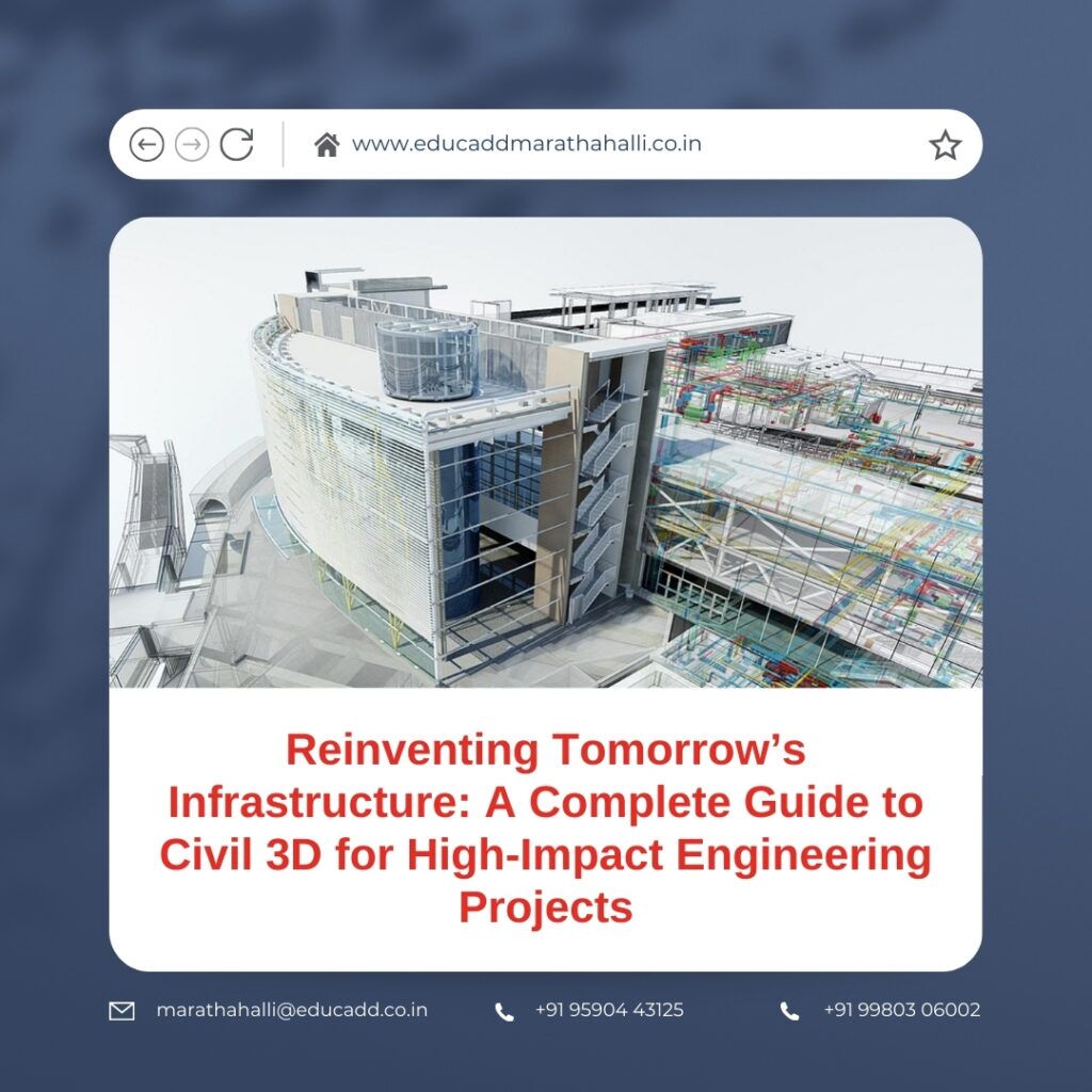Civil 3D Infrastructure Guide | EduCADD Marathahalli